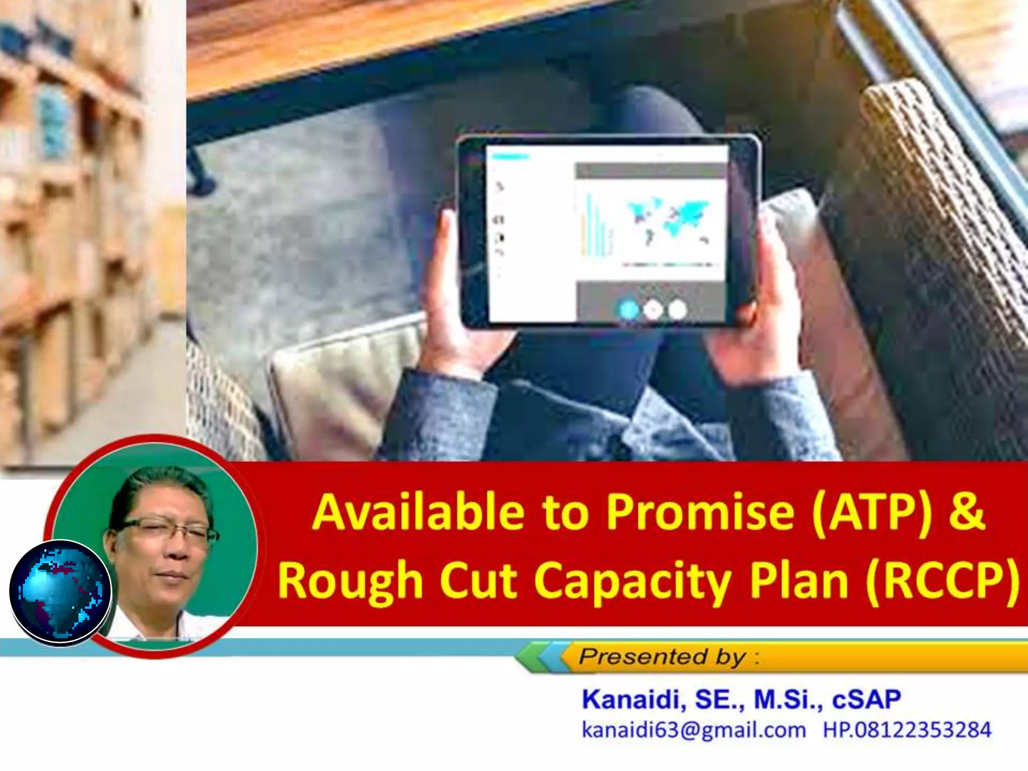 Available to Promise (ATP) & Rough Cut Capacity Plan (RCCP) _ Materi Training PPIC | PPTX
