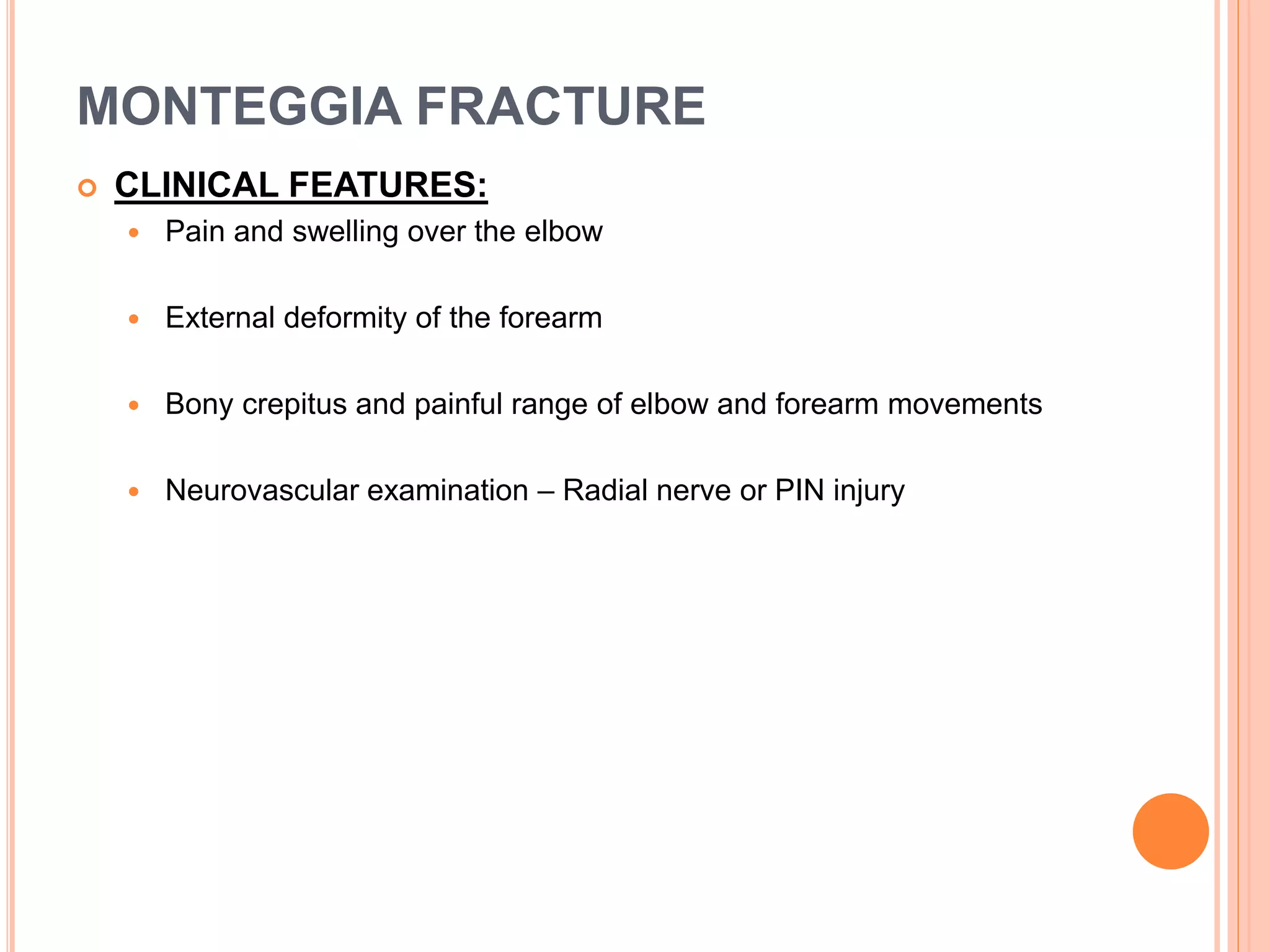 Monteggia Fracture And Galeazzi Fracture Ppt