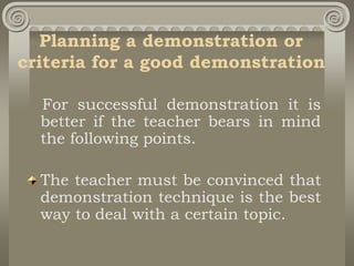 Methods of teaching - Demonstration method | PPSX