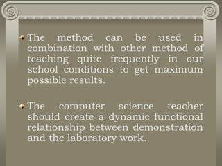 Methods of teaching - Demonstration method | PPSX
