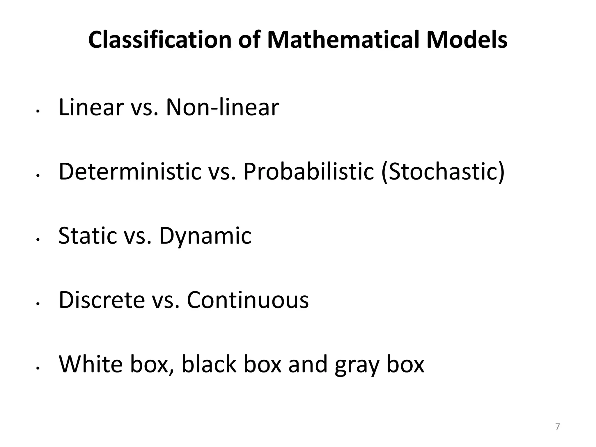 Introduction To Modeling Types Of Models Classification Of Mathematical Models Black Box