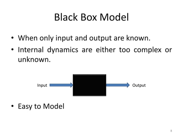 introduction to modeling, Types of Models, Classification of mathematical models, Black box ...