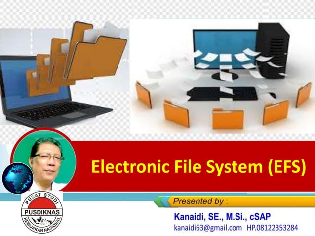 ELECTRONIC FILE SYSTEM (EFS) _Materi Training "KESEKRETARIATAN & PERKANTORAN MODERN" | PPTX