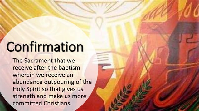 8. Baptism and Confirmation | PPTX | Christianity | Religion & Spirituality
