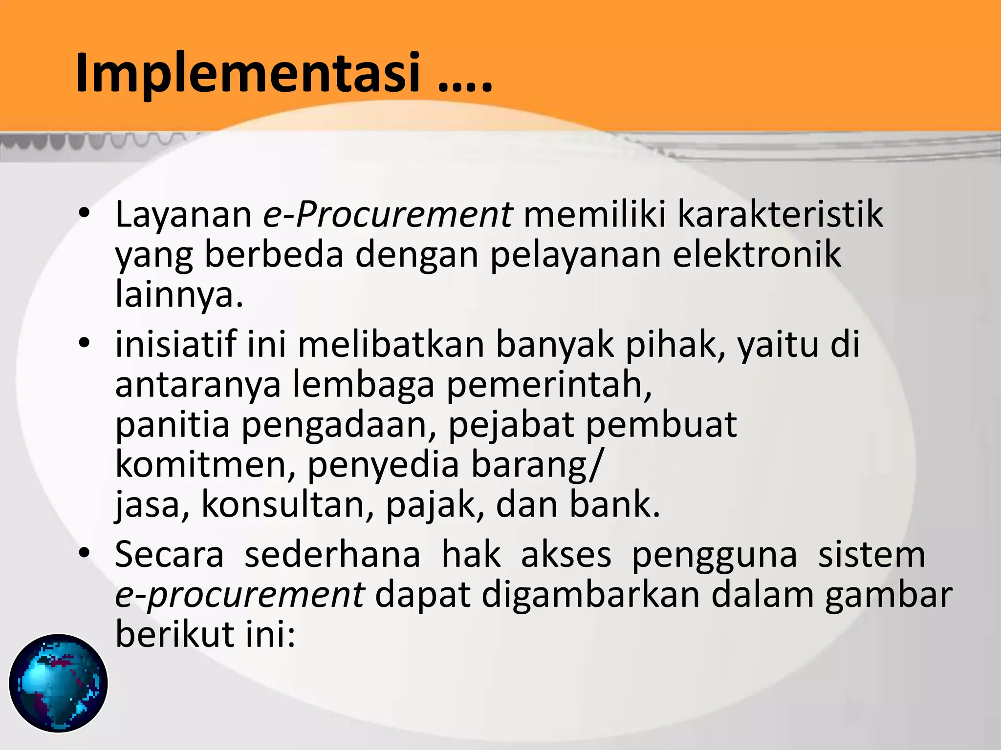 e-Procurement Implementation _Materi PENGADAAN BARANG/JASA | PPTX