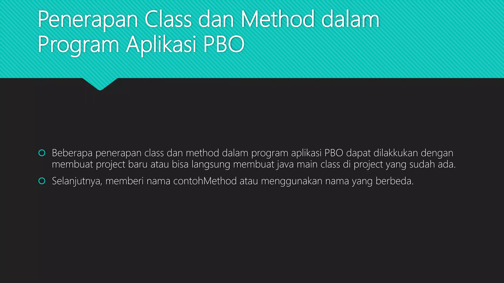 8. konsep class, object dan method | PPTX