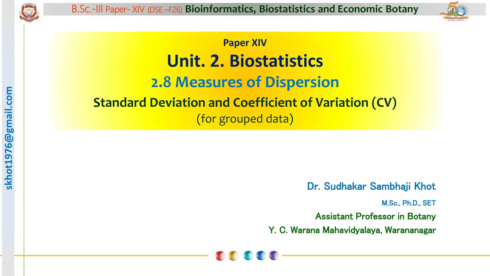 8. Biostatistics standard deviation and coefficient of variation for grouped data | PPTX