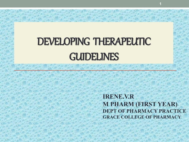 Developing therapeutic guidelines | PPTX