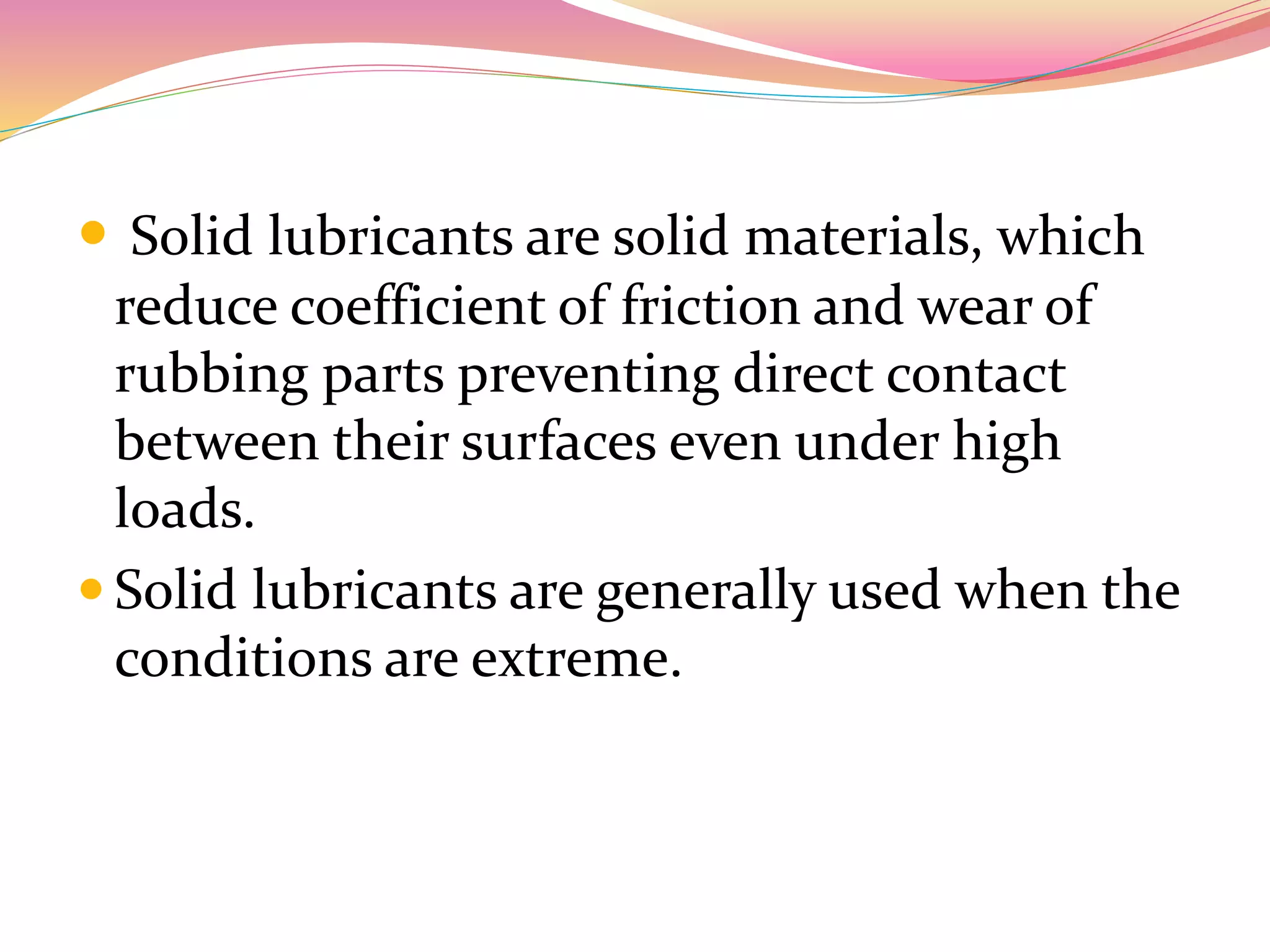 Lubricants and Lubrications | PPTX | Chemistry | Science