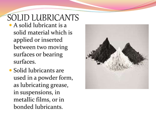 Lubricants and Lubrications | PPTX | Chemistry | Science