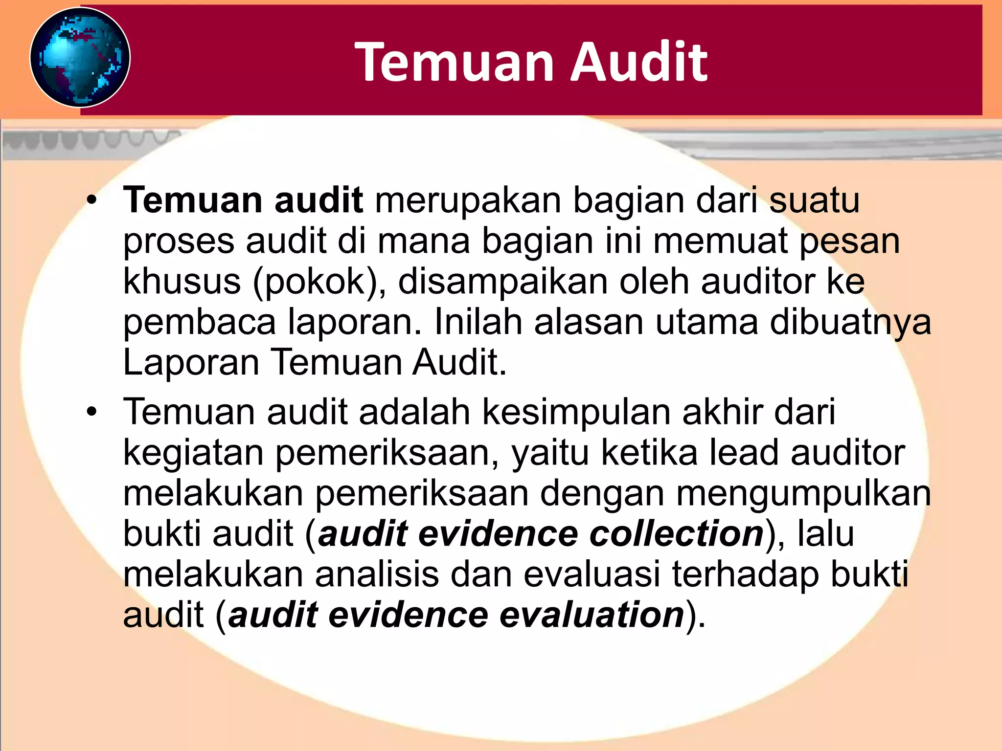 Bukti, Temuan, Kesimpulan dan Saran Audit _"AUDIT SISTEM MANAJEMEN" Training | PPTX