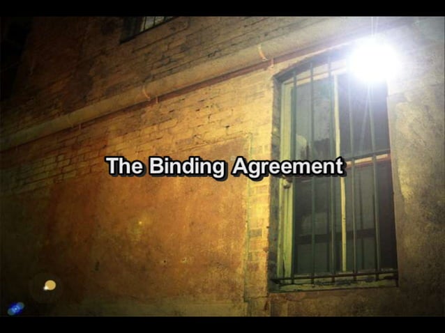 8 22-10 the binding agreement | PPTX