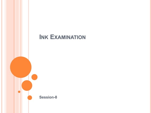 8._Ink_Examination.ppt