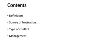 FRUSTRATION & CONFLICT- Psychology.pptx