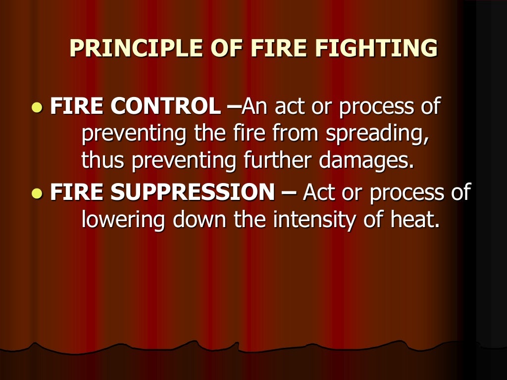 8.PRINCIPLE-OF-FIRE-FIGHTING-10-phases-of-fire.ppt