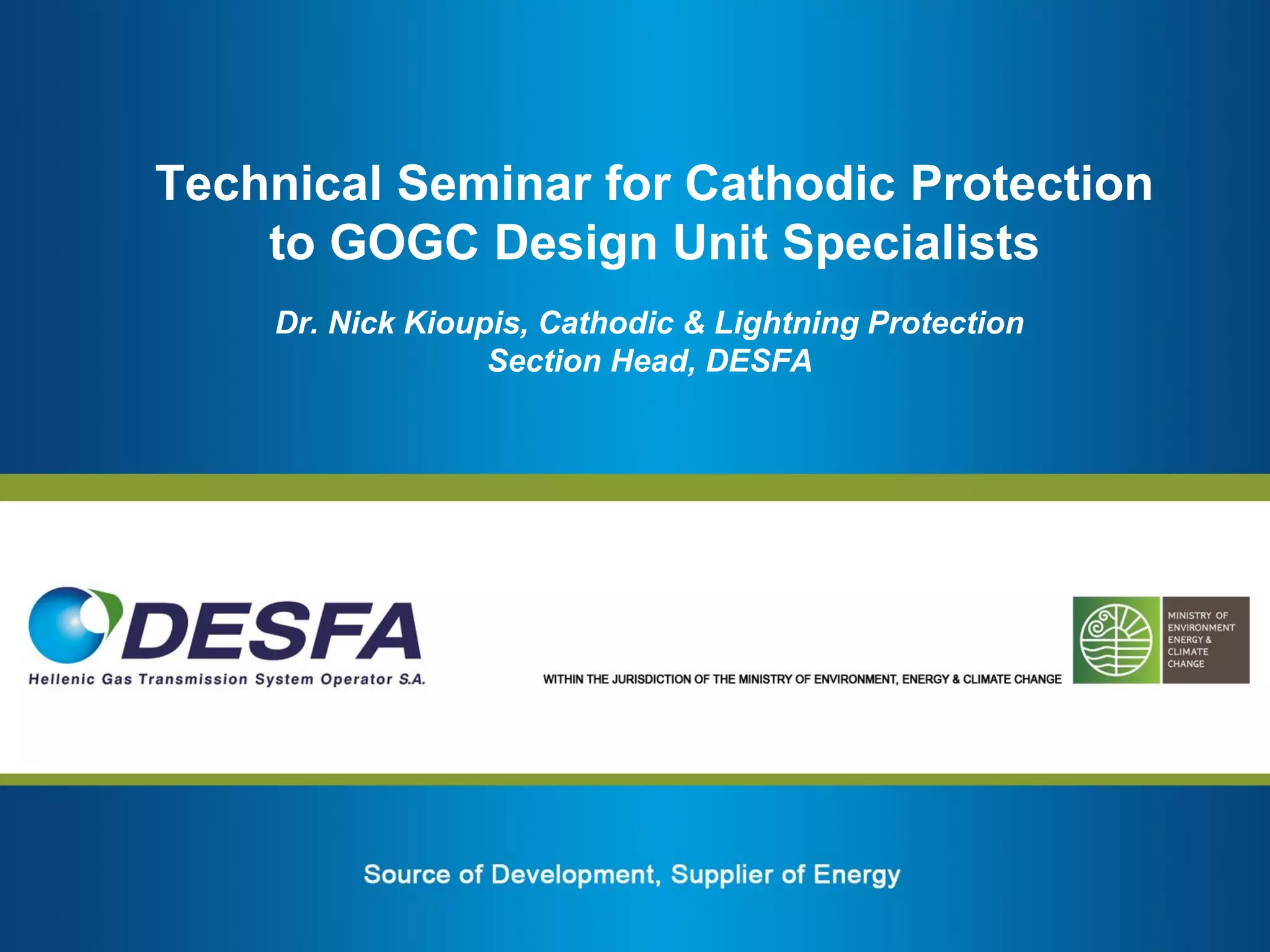8. Complex_Structures_Technical Seminar for Cathodic Protection to GOGC ...
