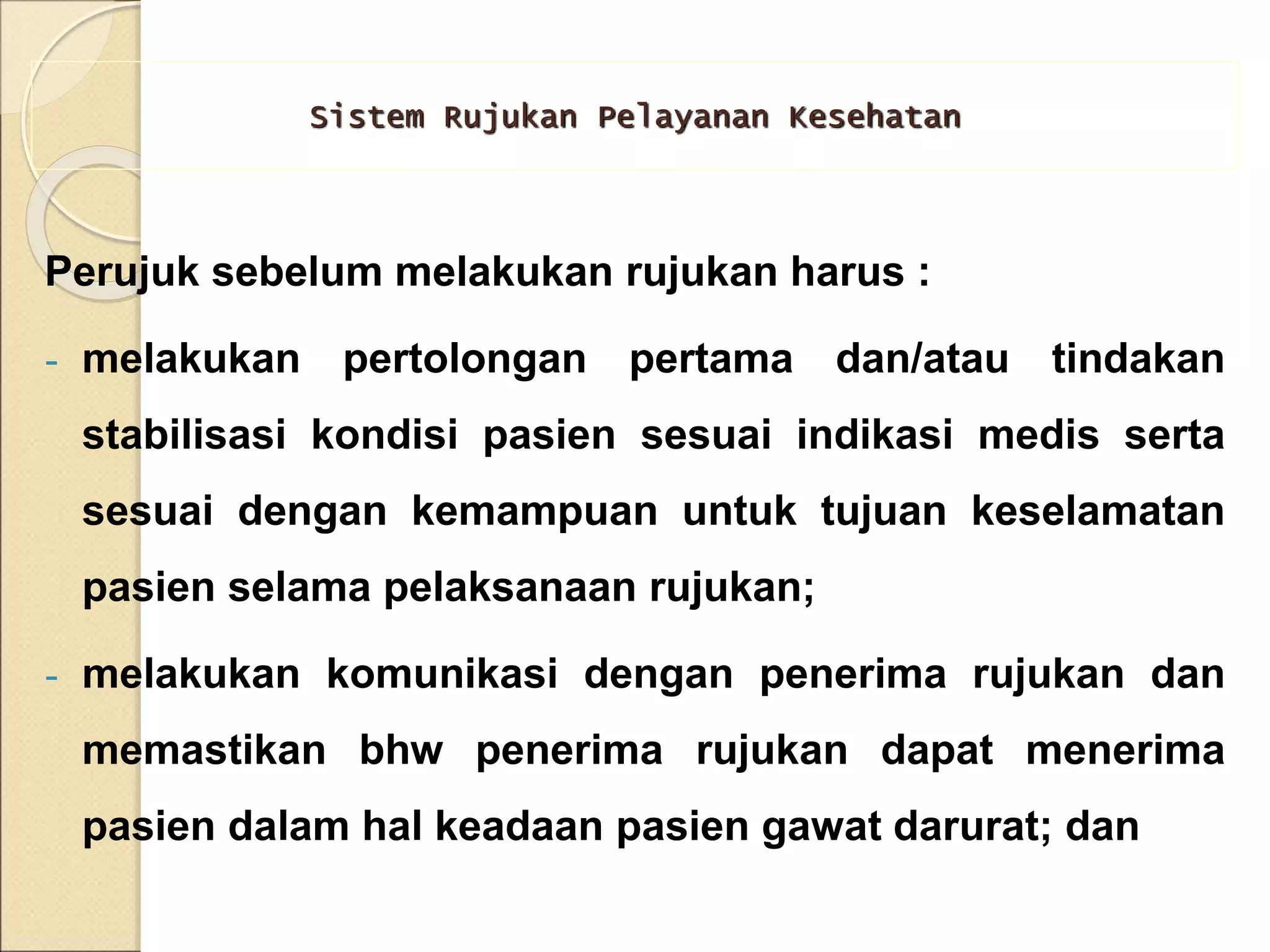 8._SISTEM_RUJUKAN_PELAYANAN_KESEHATAN_.ppt