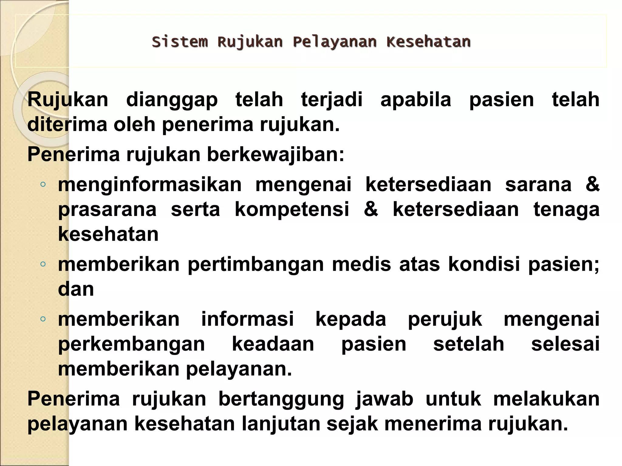 8._SISTEM_RUJUKAN_PELAYANAN_KESEHATAN_.ppt