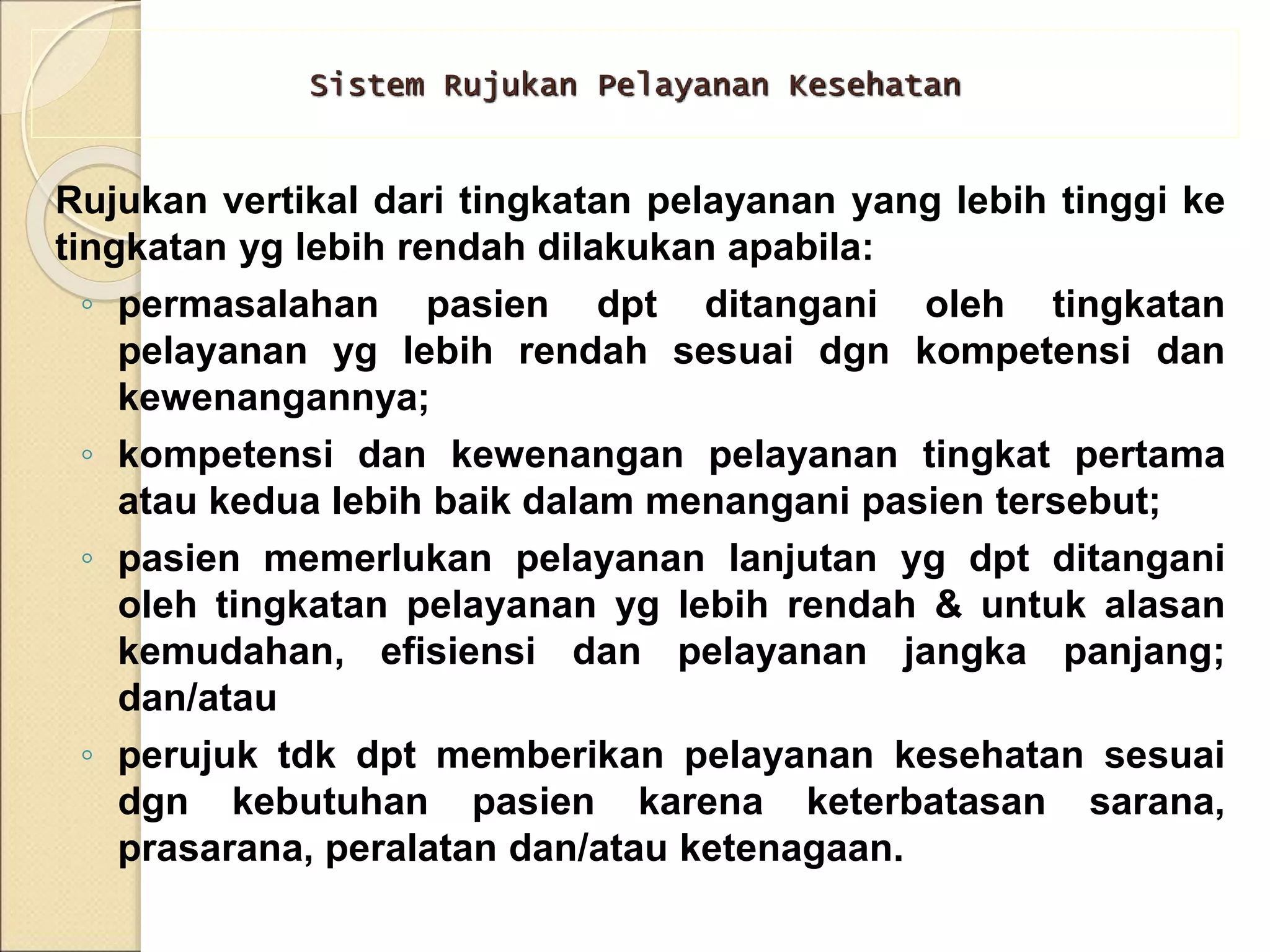 8._SISTEM_RUJUKAN_PELAYANAN_KESEHATAN_.ppt