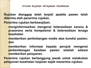 8._SISTEM_RUJUKAN_PELAYANAN_KESEHATAN_.ppt