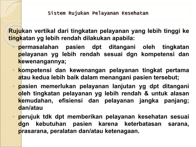8._SISTEM_RUJUKAN_PELAYANAN_KESEHATAN_.ppt