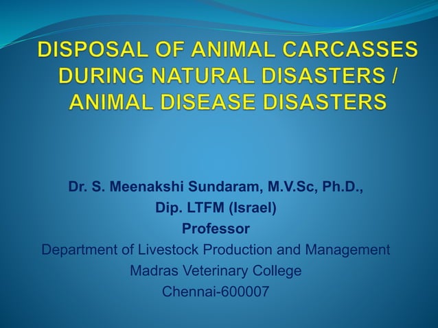 8.DISPOSAL OF ANIMAL CARCASSES DURING NATURAL DISASTERS final.pptx