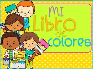 8. MI LIBRO DE LOS COLORES.pdf