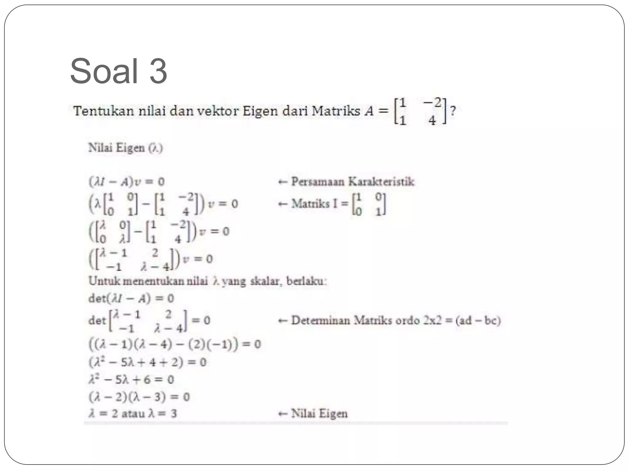 Soal dan Pembahasan Nilai dan Vektor Eigen.pptx