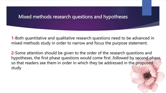 Research questions & hypotheses,Qualitative ,Quantitative and mixed ...