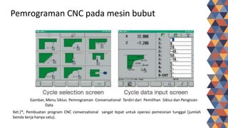 8. prinsip kerja CNC bubut_Bag-1.pptx