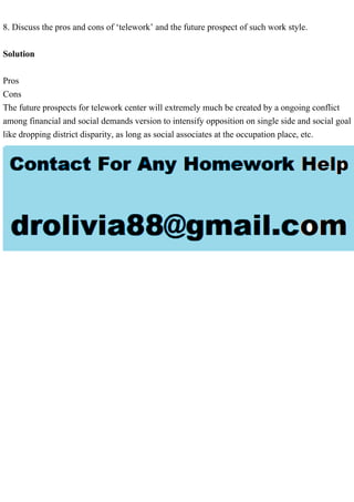 8. Discuss the pros and cons of ‘telework’ and the future prospect o.pdf