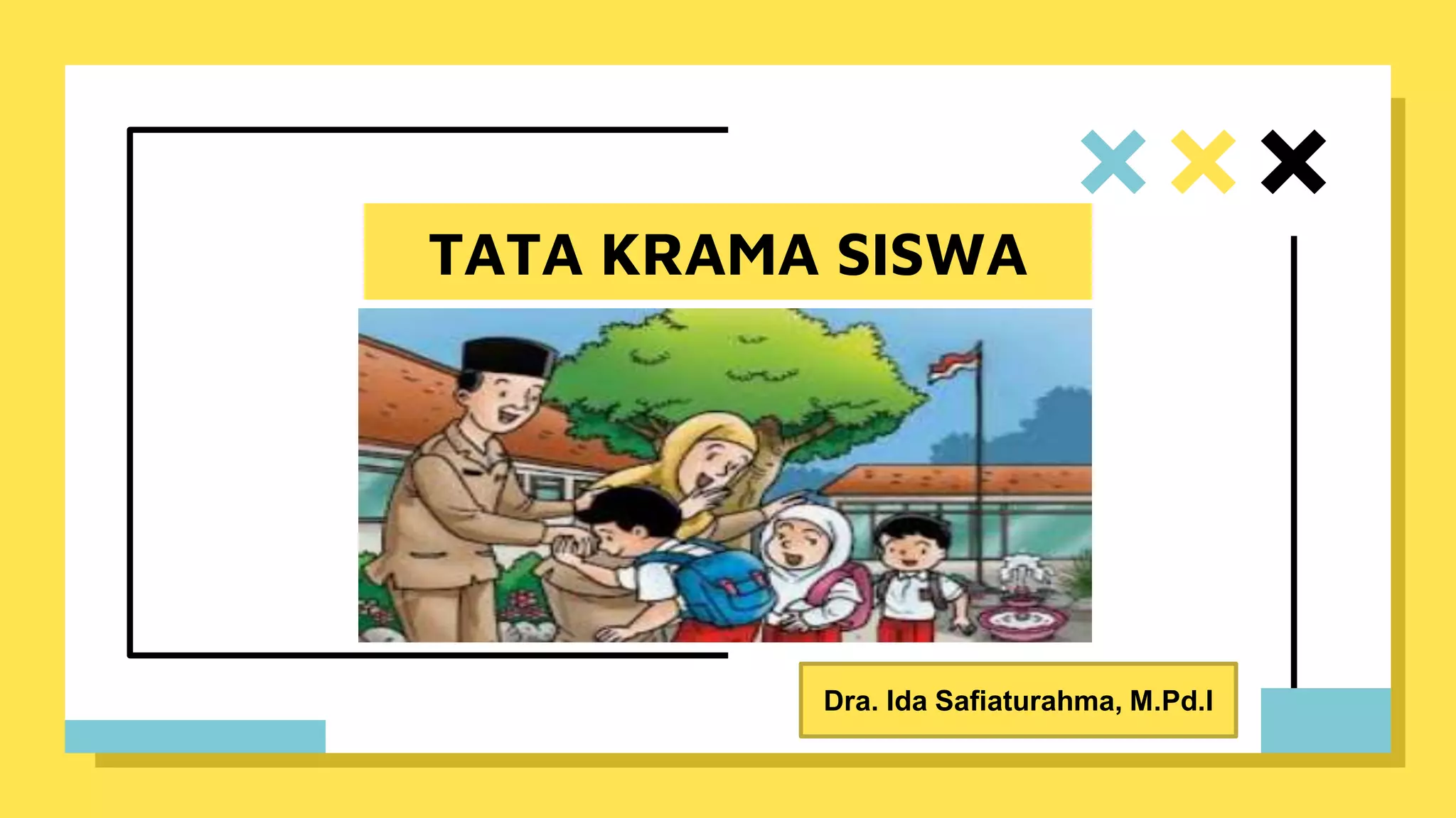 8. CONTOH PPT TATA KRAMA SISWA.pptx