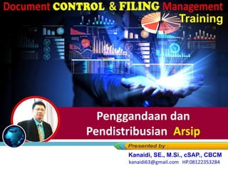 Penggandaan dan Pendistribusian Arsip _Training "Document CONTROL ...