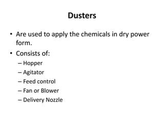 8.Spraying and Dusting equipment required in farm | PPTX