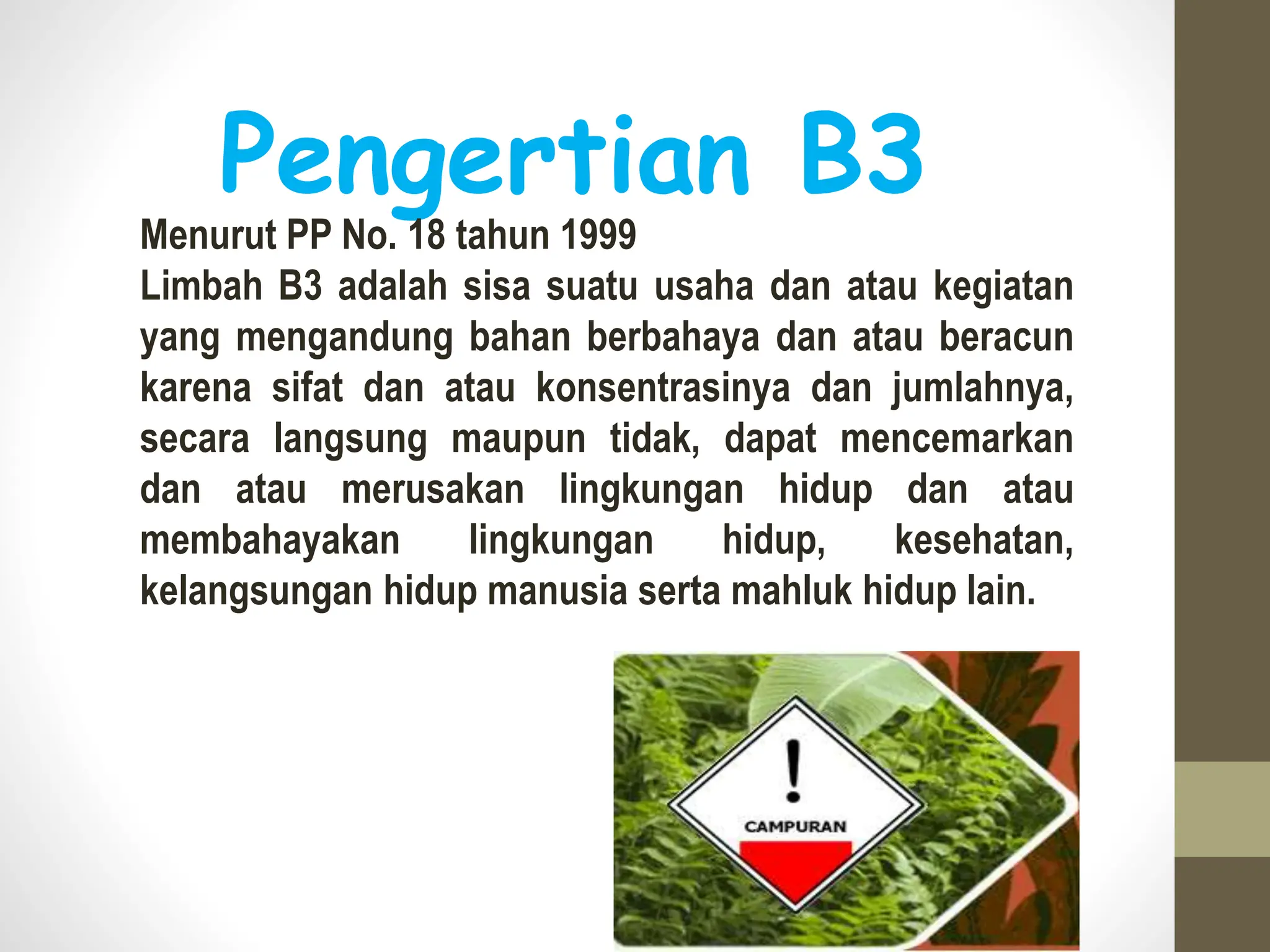 Pengelolaan limbah B3 di lingkungan perusahaan.pptx