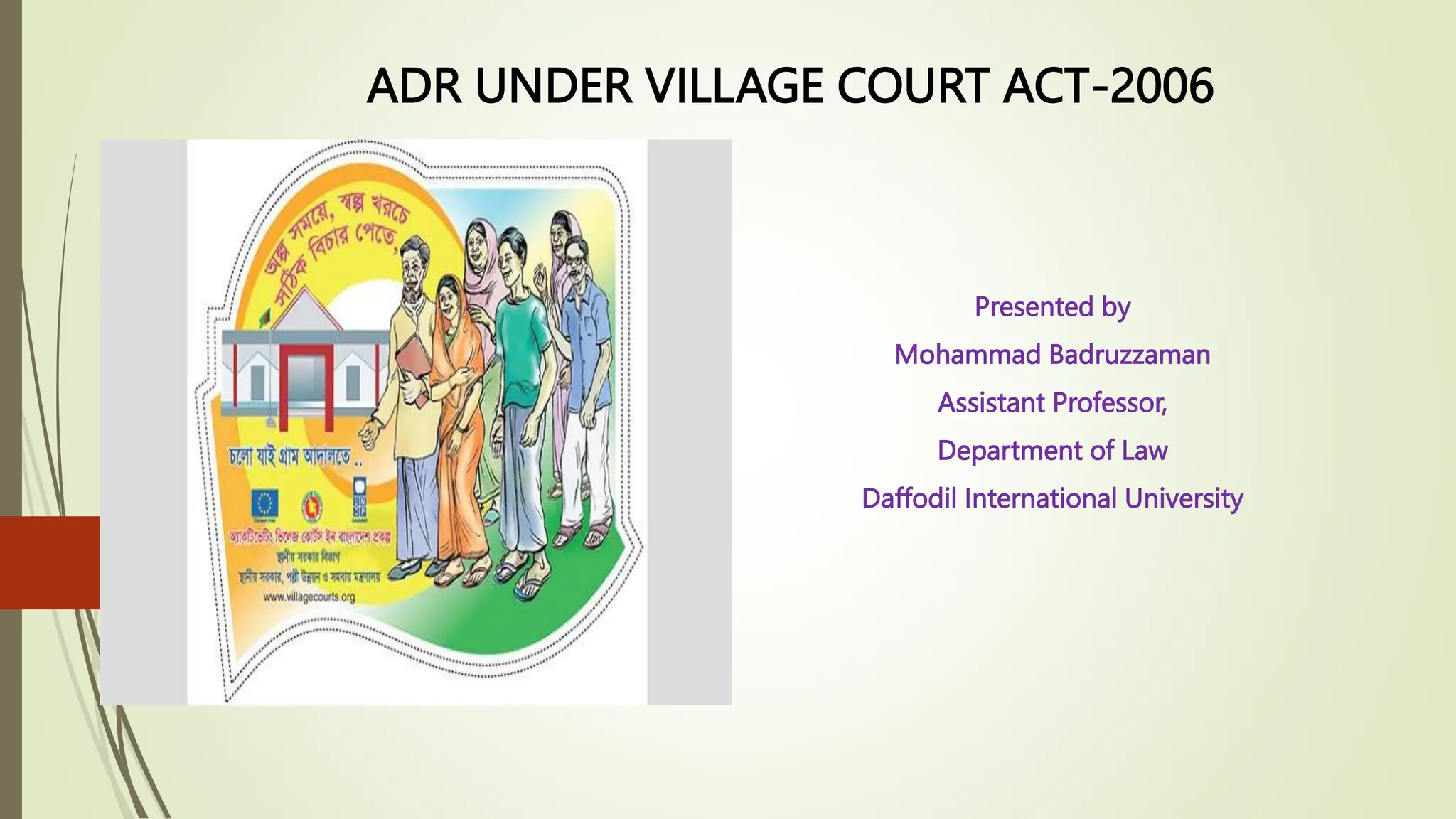 ADR UNDER VILLAGE COURT ACT (Origin of village court) | PPT