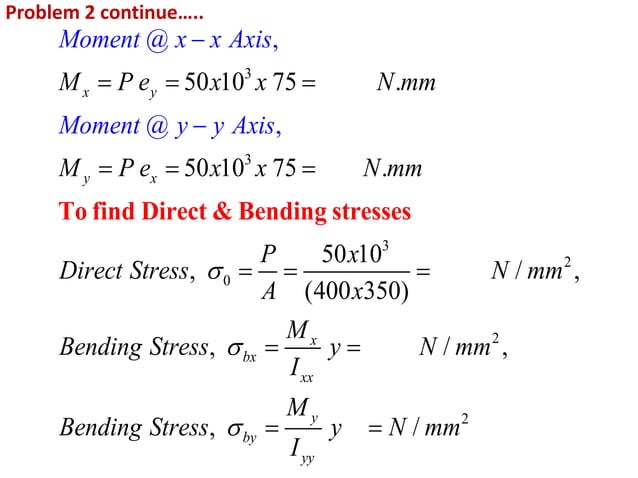 Solid Mechanics Direct & Bending Strssess.pptx