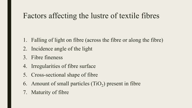 8.Optical Properties of Textile Fibres.pptx | Chemistry | Science