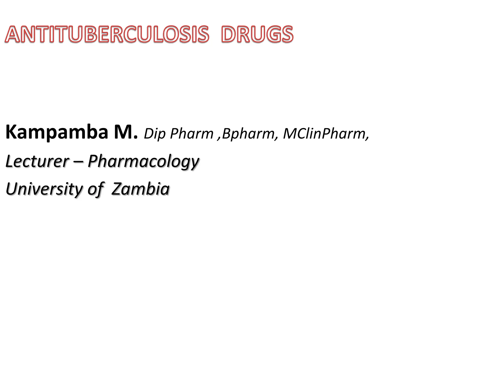 8. ANTITUBERCULOSIS DRUGS.ppt pharmacy students | PPT
