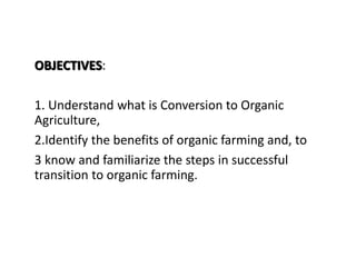 8. Organic-Crop-Production-Standards-Conversion-to-Organic-Agriculture.pptx