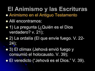 animismo una cosmovision dentro de la gama de cosmovisiones.ppt
