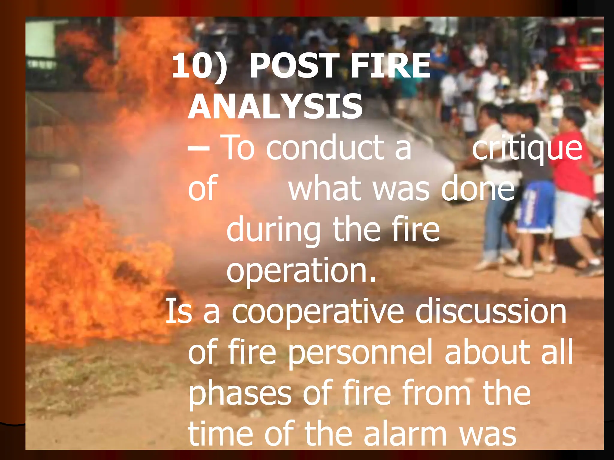 8.PRINCIPLE-OF-FIRE-FIGHTING-10-phases-of-fire.ppt