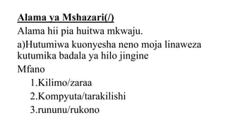 8.UHALIFU WA MITANDAONI.pptx CBC FOR GRADE 8 | PPTX