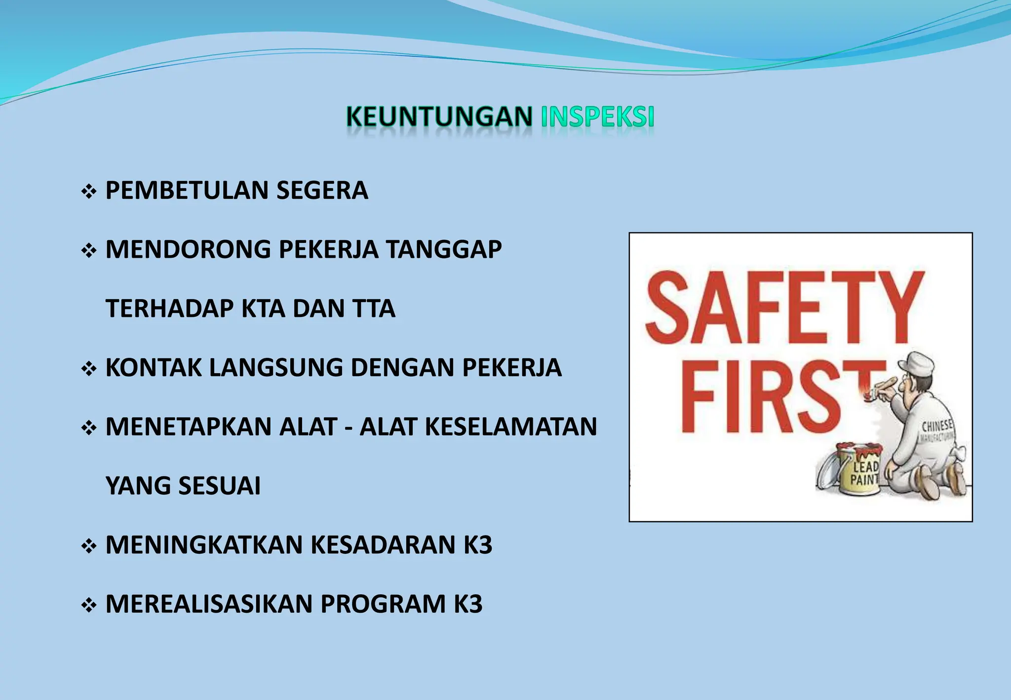 Teknik Inspeksi k3 dalam kehidupan sehari hari pptx | PPTX