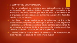 8.- PRINCIPIO DE SEGURIDAD RADIOLOGICA EL CONCEPTO DE ALARA.pptx