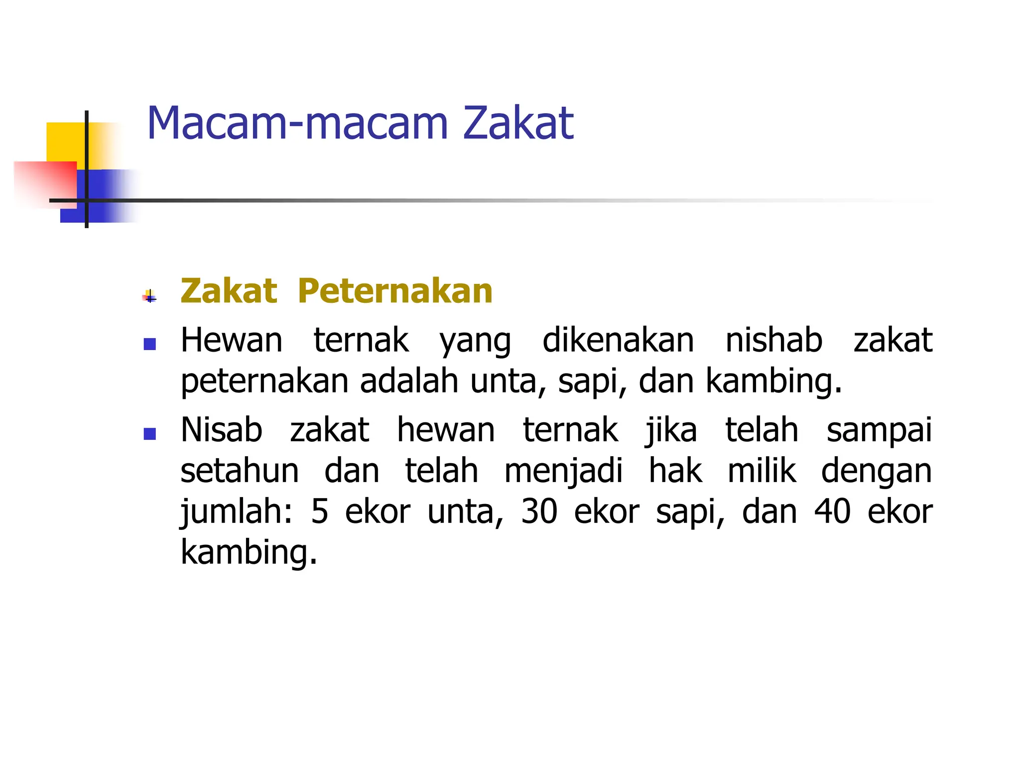 Belajar dasar dasar Hukum Zakat dalam Islam.ppt