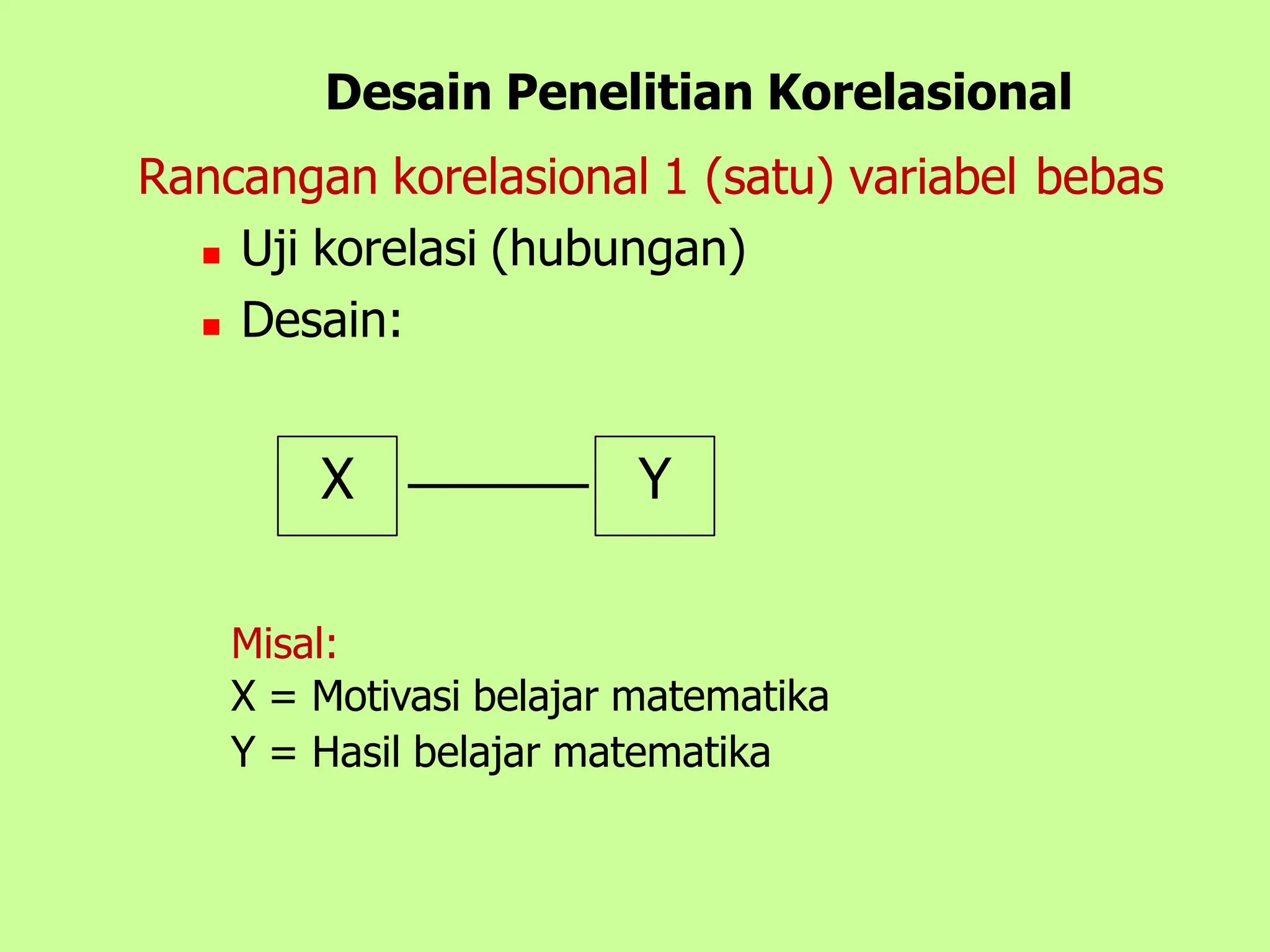 8. PERTEMUAN VIII.- Desain Penelitian Korelasional & Ex-post Facto).pptx