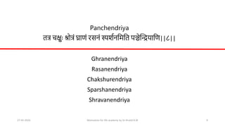 Charaka Samhita Sutra Sthana 8.Chapter Indriyaopakramaniyadhyaya | PPTX