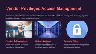 Enhancing Security for Remote Workers with Privileged Access Management ...