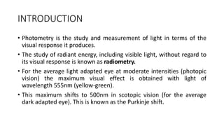 Photometry and Radiometry in optics and optometry | PPTX